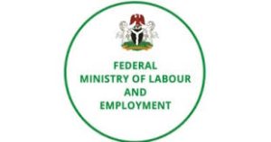 Federal Ministry of Labour and Employment 2025 - RecruitmentNigeria